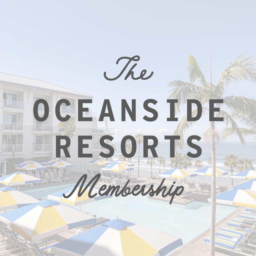 The Oceanside Resorts Membership – Oceanside Resorts Shop